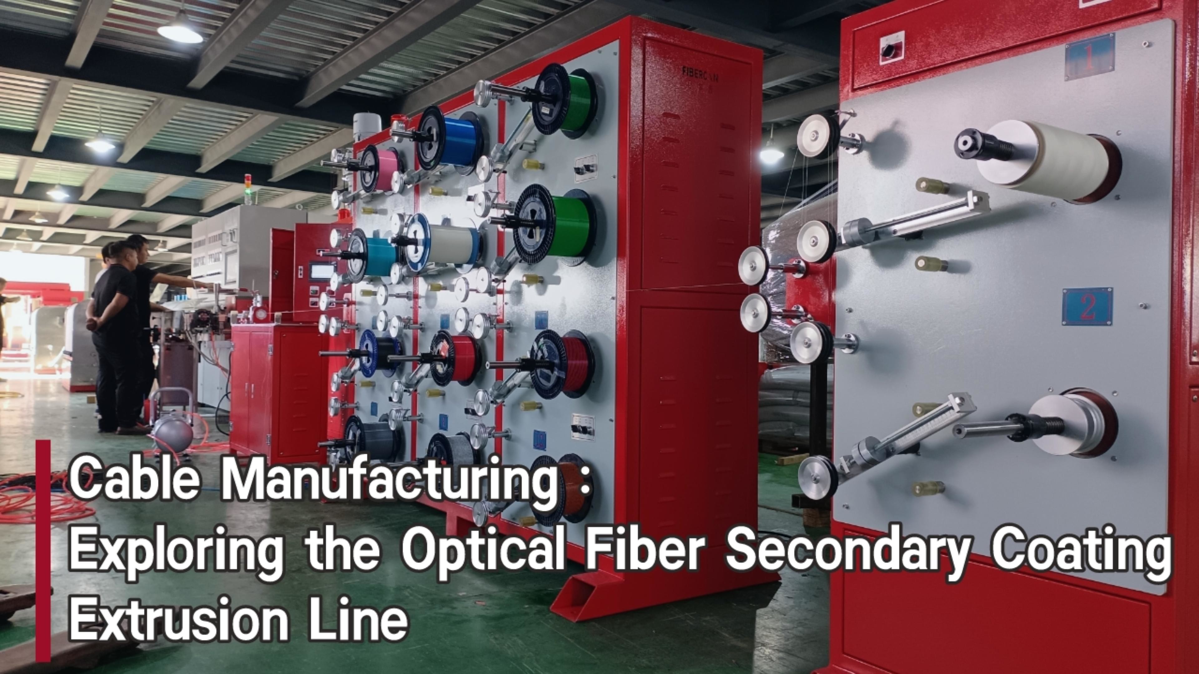 Optical Fiber Secondary Coating Line: Enhancing Fiber Cable Performance ...